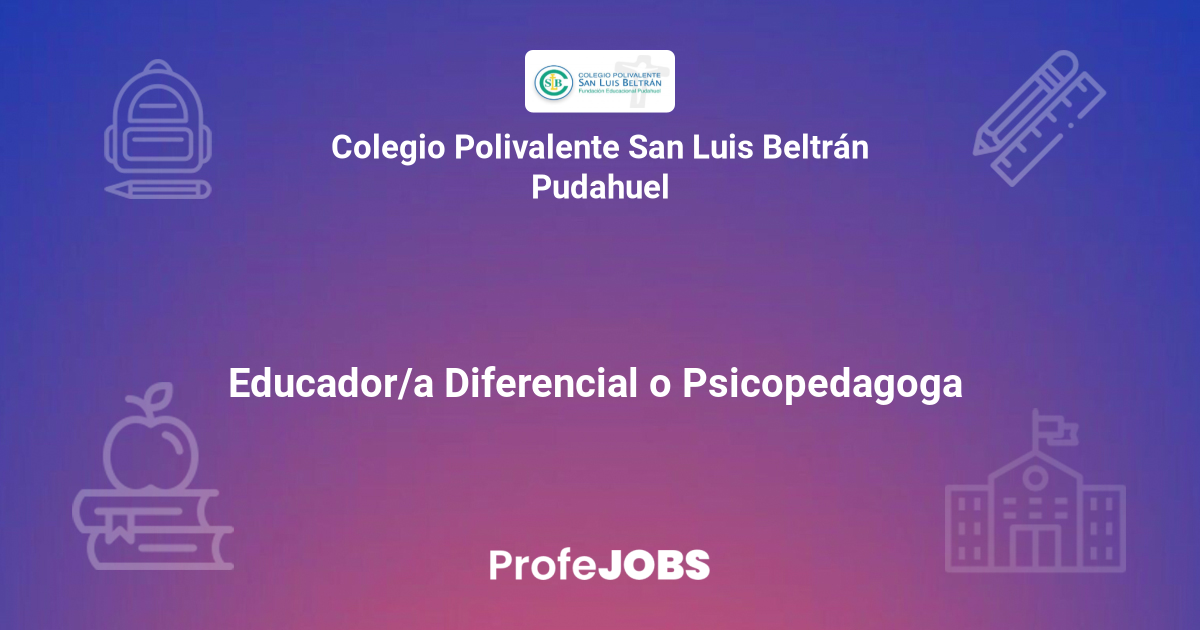 Educador/a Diferencial o Psicopedagoga | ProfeJOBS
