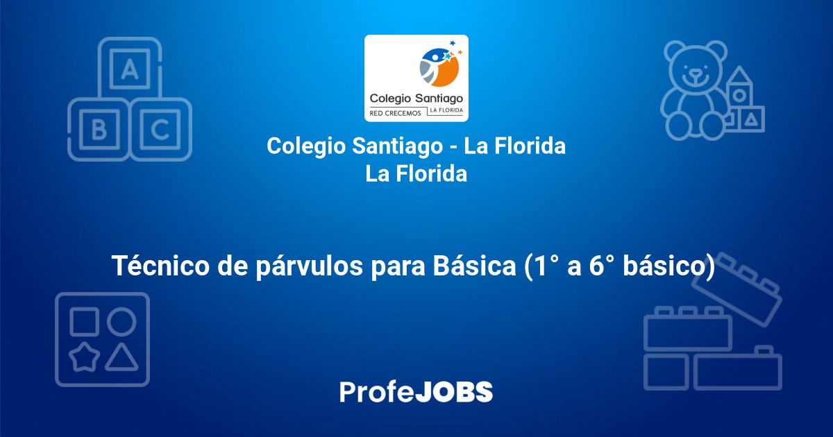 Técnico de párvulos, 1ro básico a 6to básico | ProfeJOBS