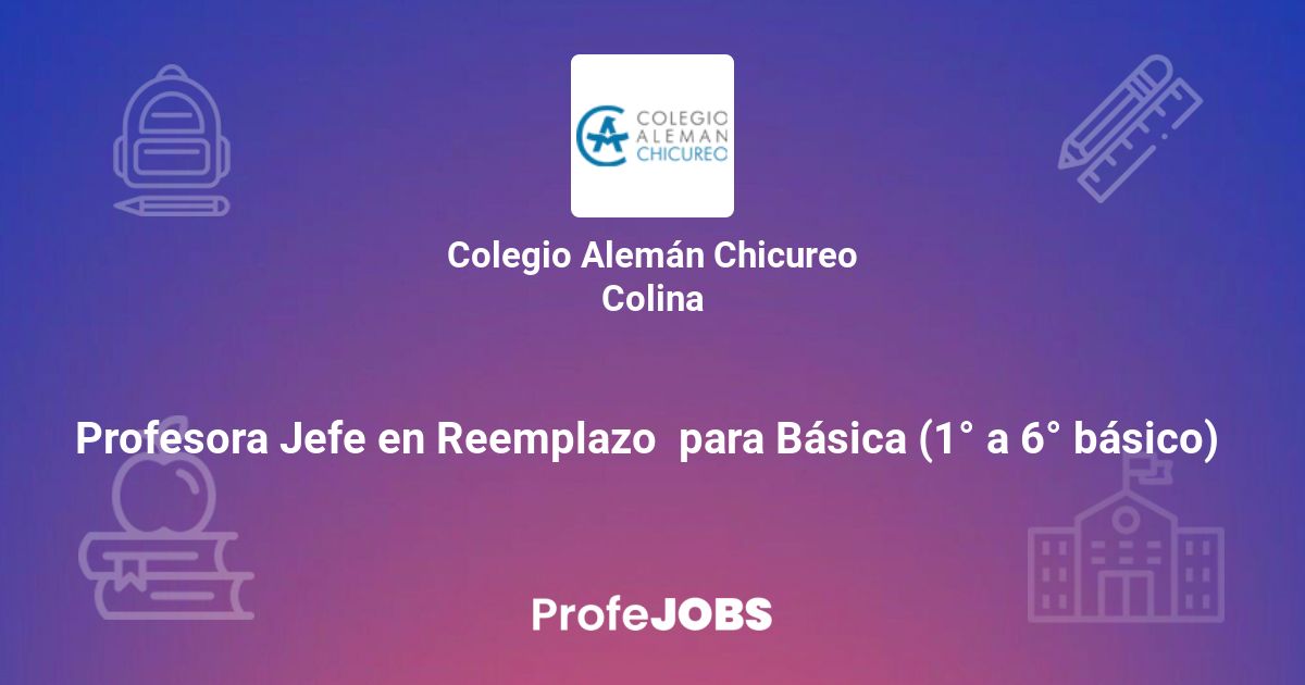 Profesora Jefe en Reemplazo , 1ro básico a 6to básico | ProfeJOBS