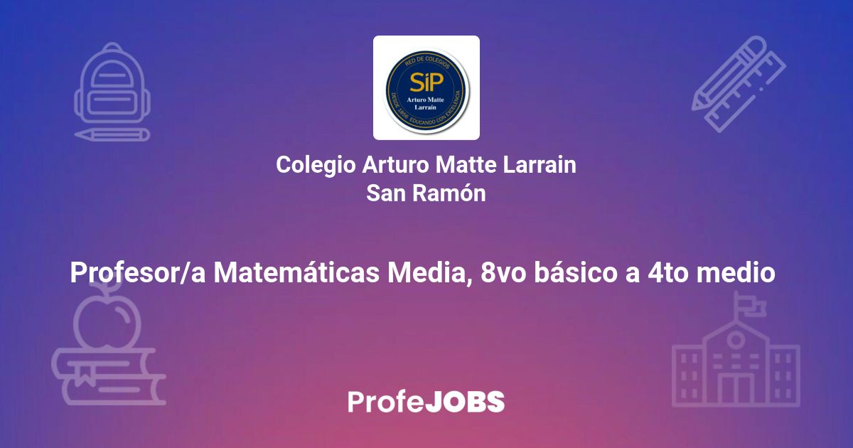 Profesor/a Matemáticas Media, 8vo básico a 4to medio | ProfeJOBS