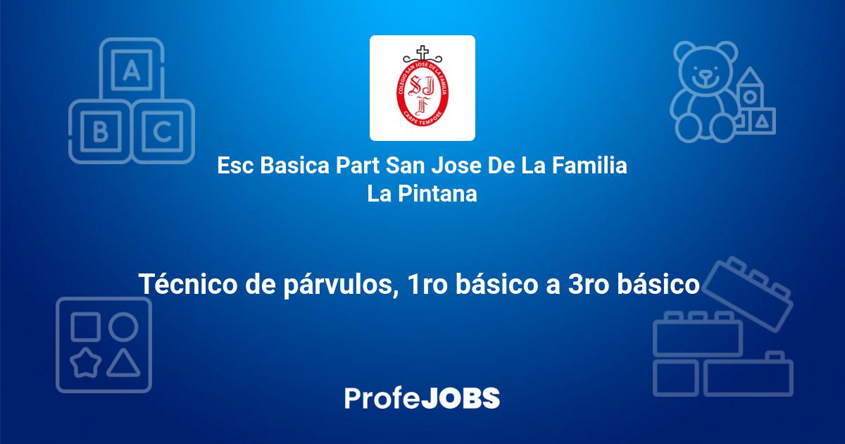 Técnico de párvulos, 1ro básico a 3ro básico | ProfeJOBS
