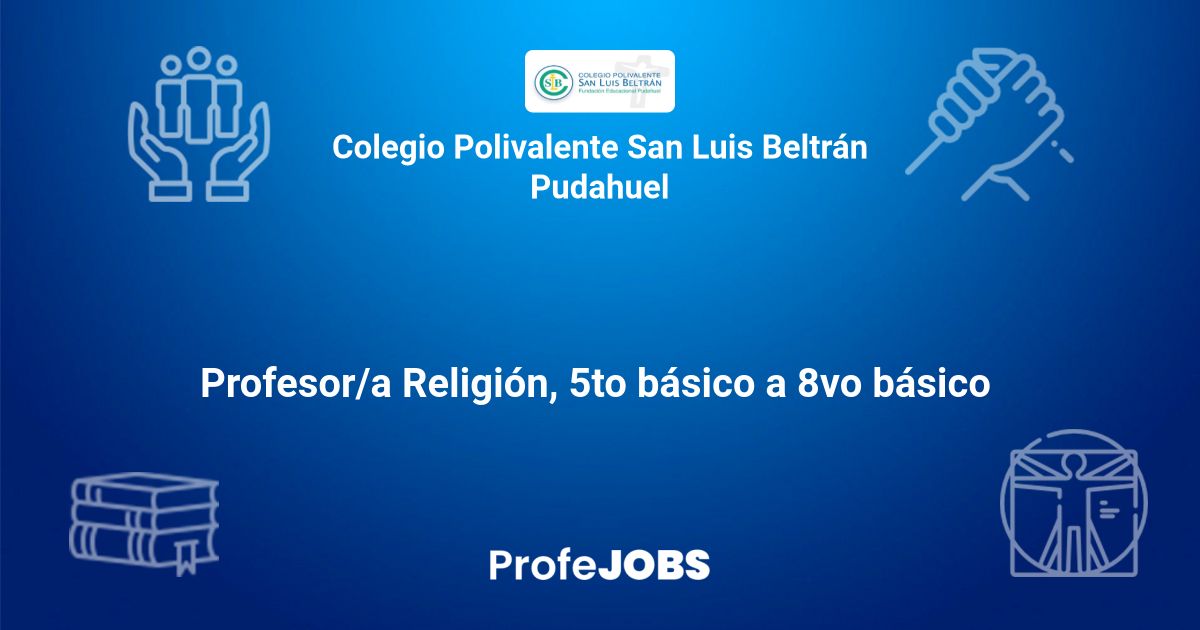 Profesor/a Religión, 5to básico a 8vo básico | ProfeJOBS